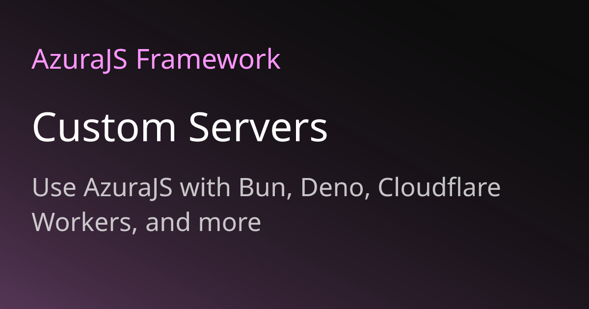 Servidores Customizados | AzuraJS