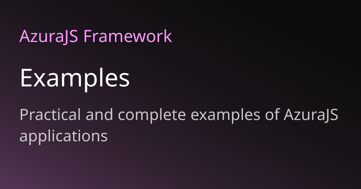Examples | AzuraJS